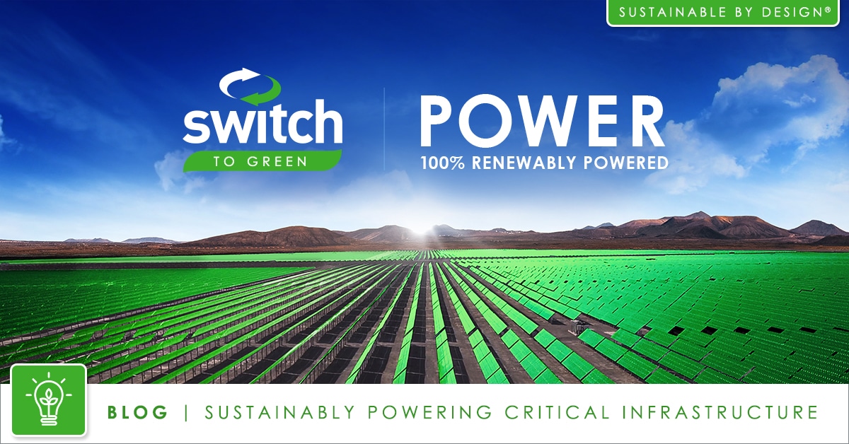 Sustainably Powering Critical Infrastructure | Switch