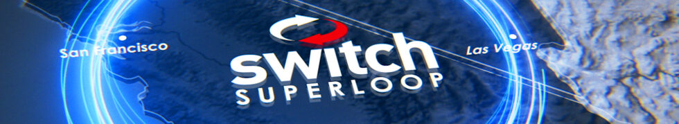 Switch SUPERLOOP – Geographically-Redundant Active-Active Data Centers