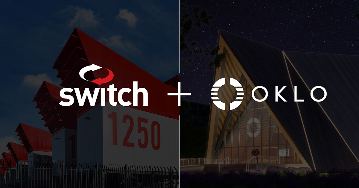 Oklo and Switch Form Landmark Strategic Relationship to Deploy 12 Gigawatts of Advanced Nuclear ...